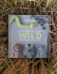 How to Crochet Animals: WILD