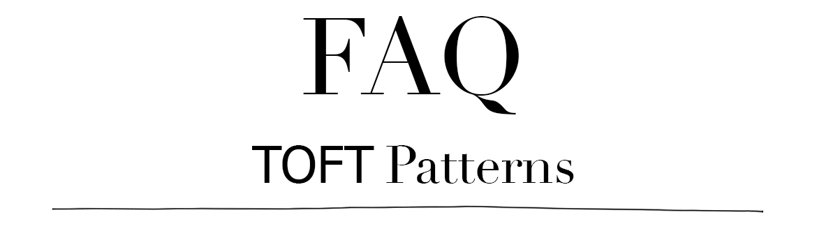 TOFT Patterns FAQ | TOFT