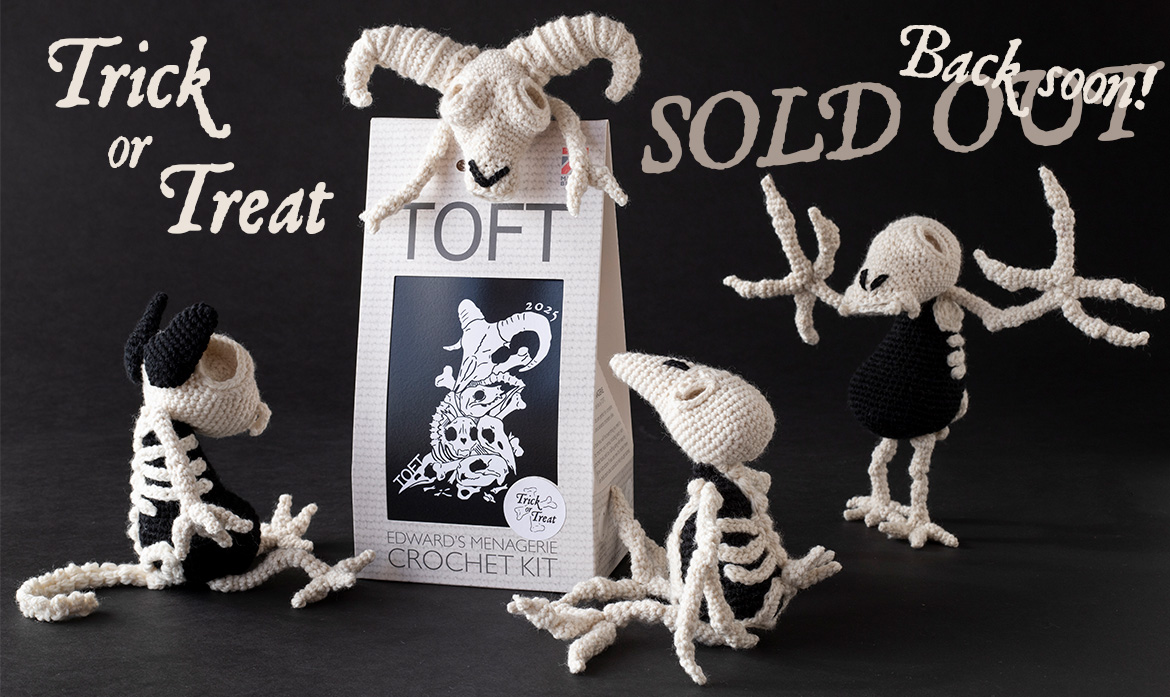 TOFT Trick or Treat 2025 Mystery Skeleton Crochet Kits